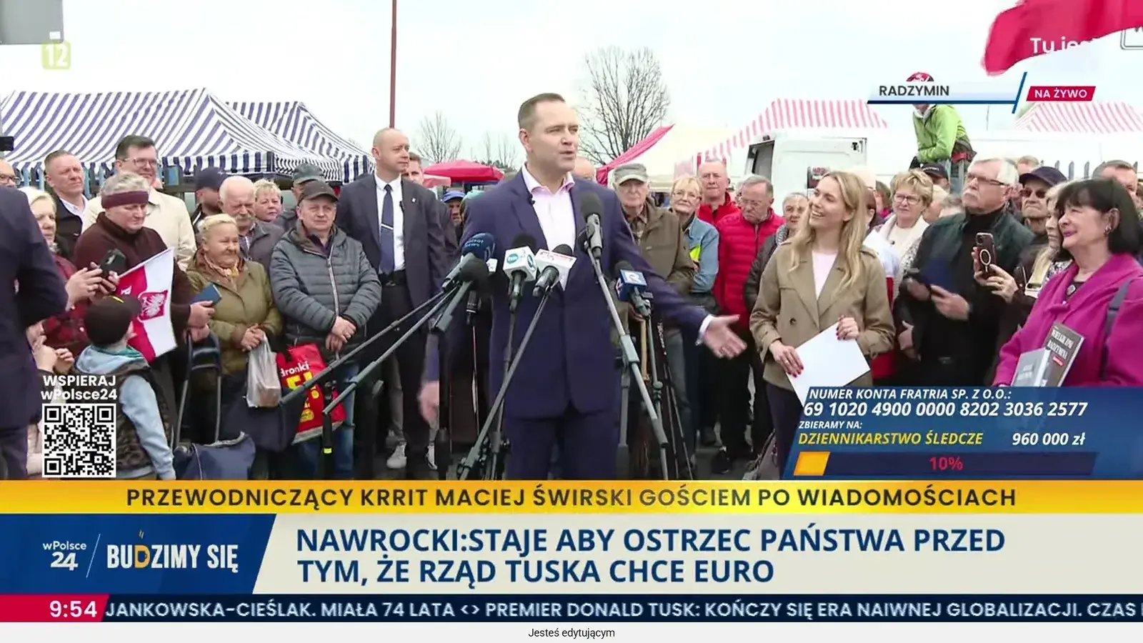 Nawrocki w Radzyminie ostrzega: Rząd Tuska po wyborach wprowadzi euro